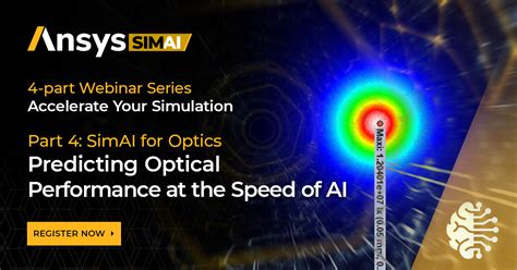 Simai For Optics Predicting Optical Performance At The Speed Of Ai Ansys