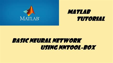 Basic Neural Network Using Nntool In Matlab Youtube