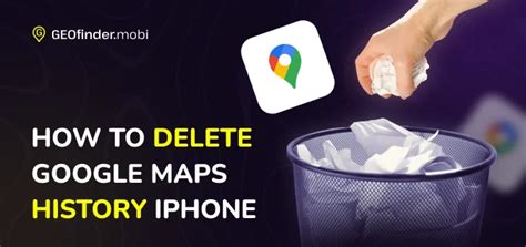How To Delete Google Maps History On IPhone Geofinder Blog