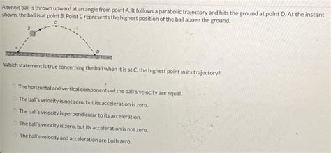 [solved] A Tennis Ball Is Thrown Upward At An Angle From Po