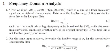 Solved 1 Frequency Domain Analysis 1 Given An Input