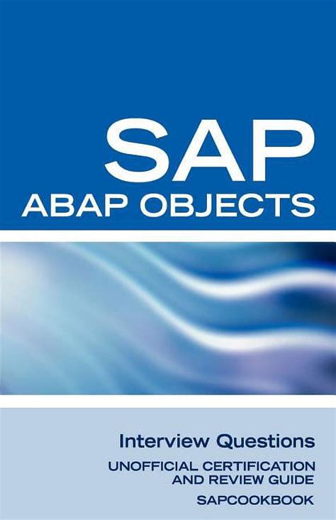 Sap Abap Objects Interview Questions Unofficial Sap R3 Abap Objects