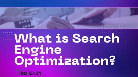 What Is Search Engine Optimization A Complete Guide