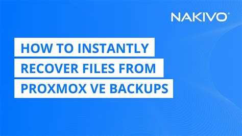 How To Instantly Recover Files From Proxmox Ve Backups