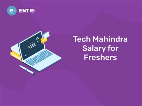 Tech Mahindra Salary For Freshers Entri Blog