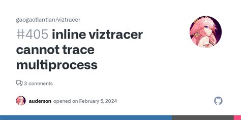 Inline Viztracer Cannot Trace Multiprocess · Issue 405