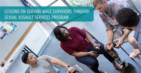 Lessons On Serving Male Survivors Through Sexual Assault Services