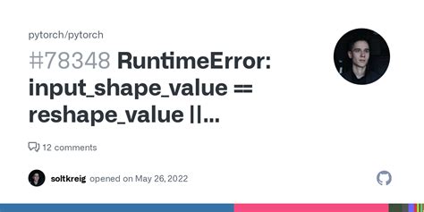 Runtimeerror Inputshapevalue Reshapevalue Inputshapevalue 1 Reshapevalue