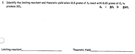 Solved Identify The Limiting Reactant And Theoretic Yield Chegg