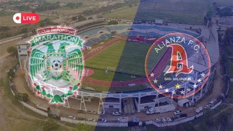 En Vivo Marath N Vs Alianza Concacaf Extra El Diario De Todos
