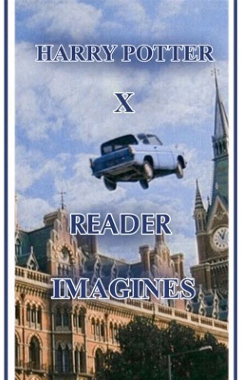 Harrypottervariousxreader Stories Wattpad