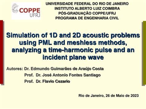 Pdf Simulation Of 1d And 2d Acoustic Problems Using Pml And Meshless