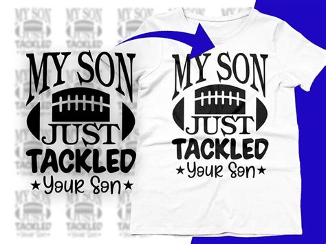 My Son Just Tackled Your Son Funny Svg Graphic By CraftDesigns