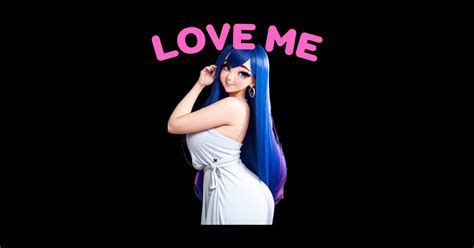 Anime Girl Love Me Beautiful Woman Anime Cosplay Anime Girls