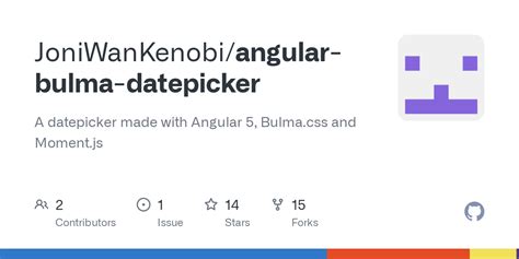 Github Joniwankenobi Angular Bulma Datepicker A Datepicker Made With Angular Bulma Css And