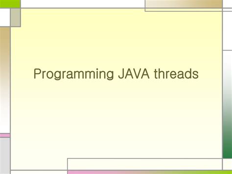 Ppt Lecture 4 Java Thread Programming Powerpoint Presentation Free Download Id8596995