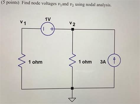 Solved 5 Points Find Node Voltages V1 And V2 Using Nodal