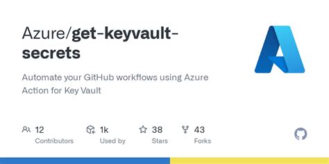 Github Azureget Keyvault Secrets Automate Your Github Workflows