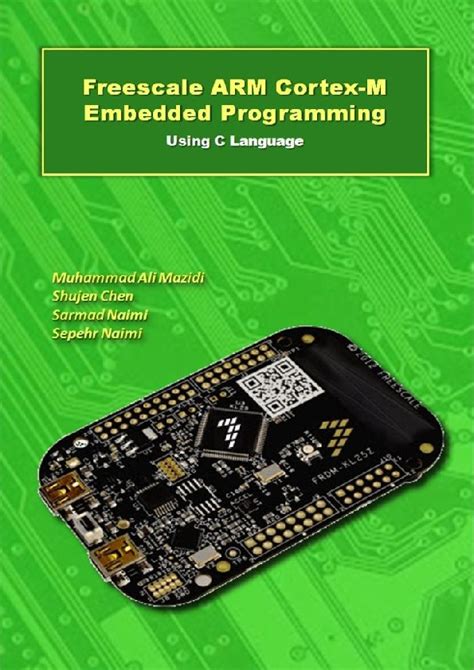 Freescale Arm Cortex M Embedded Muhammad Ali Mazidi Pdfcoffeecom