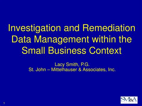 Ppt Investigation And Remediation Data Management Within The Small