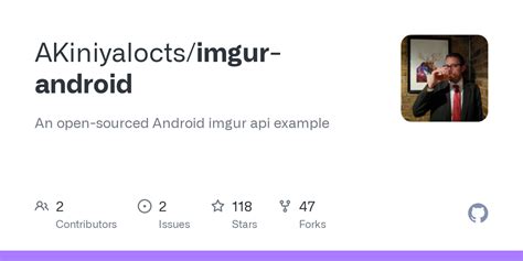 Github Akiniyaloctsimgur Android An Open Sourced Android Imgur Api Example