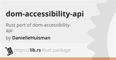 dom accessibility api — rust web dev library lib rs