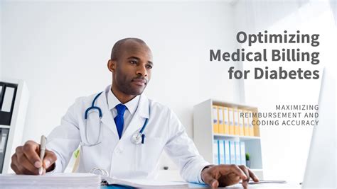 Optimizing Medical Billing Coding And Reimbursement For Diabetes