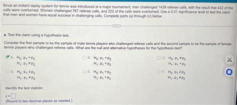 Solved Identify The Test Statistic And Explain How To Obtain Chegg