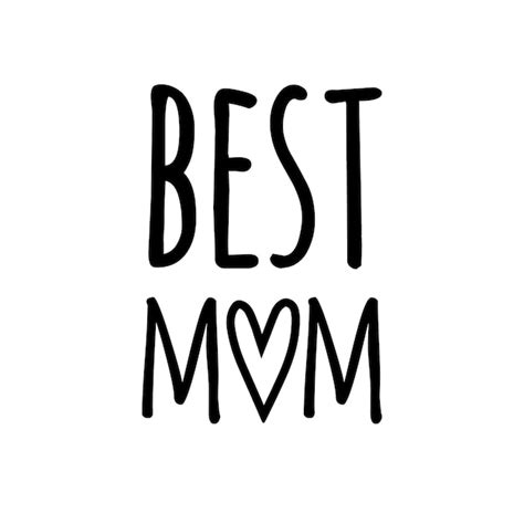 Premium Vector Vector Hand Drawn Best Mom Ever Lettering