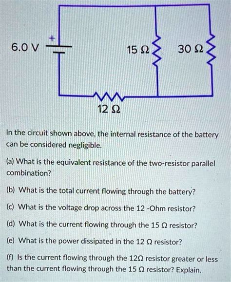 Solved 6 0 V 15 9 30 9 12 Q In The Circuit Shown Above The Internal Resistance Of The Battery