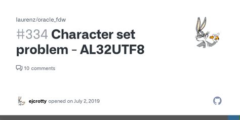 Character Set Problem AL32UTF8 Issue 334 Laurenz Oracle Fdw GitHub