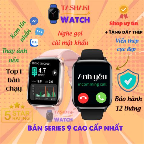 Ng H Th Ng Minh Tashaki Watch Smartwatch Nghe G I Thay Nh Nam N Theo D I S C Kh E