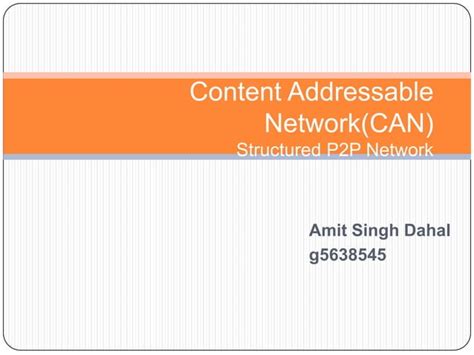 Content Addressable Networkcan Pptx Computer Networking Computing