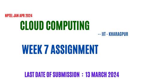 Nptel Cloud Computing Week 7 Assignment Solutions 2024 Youtube