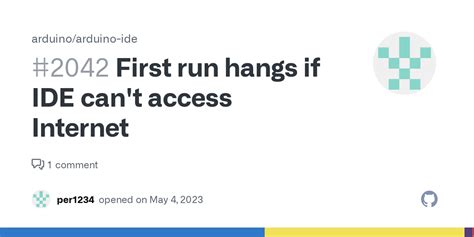 First Run Hangs If Ide Cant Access Internet · Issue 2042 · Arduinoarduino Ide · Github