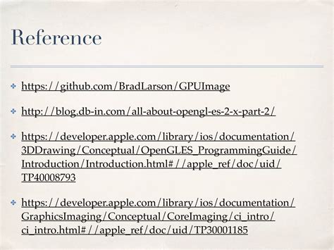 IOS GPUImage Introduction PPT IOS GPUImage Introduction PPT