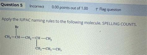 Solved Apply The IUPAC Naming Rules To The Following Chegg Com