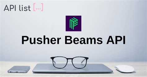 Pusher Beams Api Apilistfun