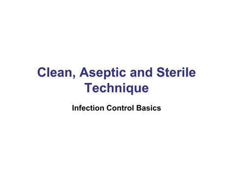 Aseptic Technique Pptppt