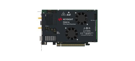 P5551A PCIe 5 0 Protocol Exerciser Keysight