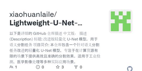 Lightweight U Net Model For Semantic Segmentation Train Py At Main