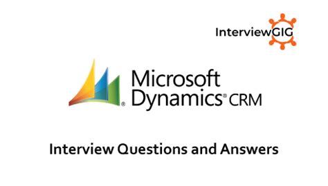 Microsoft Dynamics CRM Interview Questions And Answers InterviewGIG