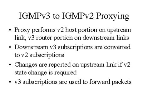IGMPv3 To IGMPv2 Proxying