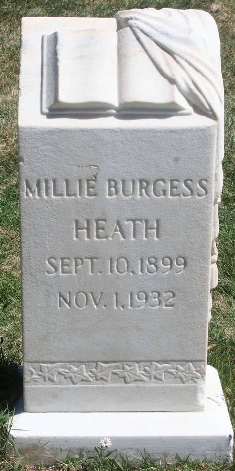 Millie Burgess Heath 1899 1932 Find A Grave äreminne