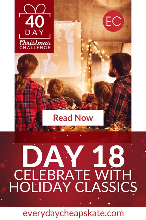 40 Day Christmas Challenge Day 18 • Celebrate With Holiday Classics • Everyday Cheapskate