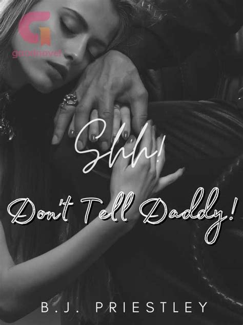 Shh Don T Tell Daddy PDF Novel Online By Billiejo Priestley To Read For Free Romance