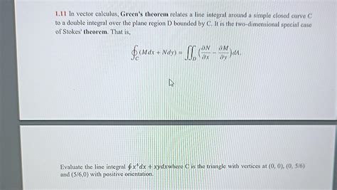Solved In Vector Calculus Green S Theorem Relates A Chegg