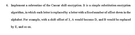 solved 6 implement a subroutine of the caesar shift