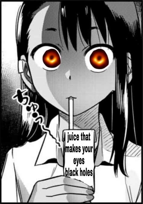 Wait Nagatoro Thats Not Tomato Juice Ranimemes