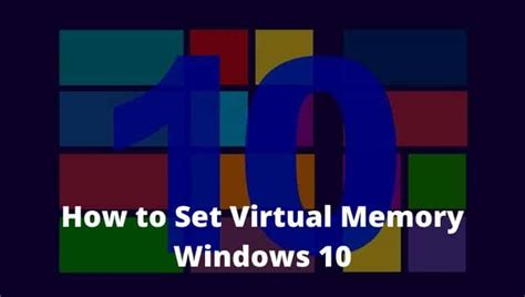 How To Set Virtual Memory Windows Technadvice